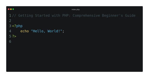 Getting Started with PHP: Comprehensive Beginner's Guide Getting Started with PHP: Comprehensive Beginner's Guide